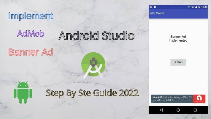 Implement AdMob Banner Ad using Android Studio - TechsBucket